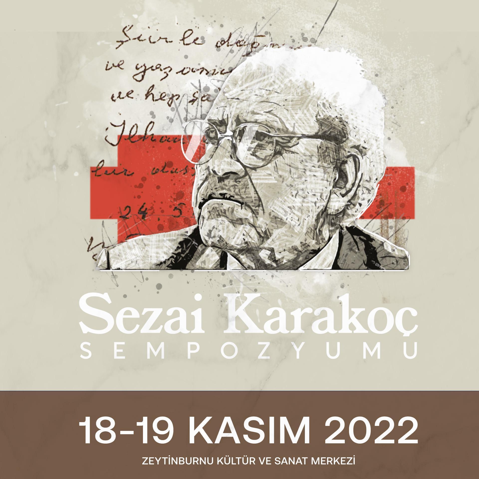 Şair Sezai Karakoç Zeytinburnu'nda sempozyumla anılacak - Kültür Haberleri